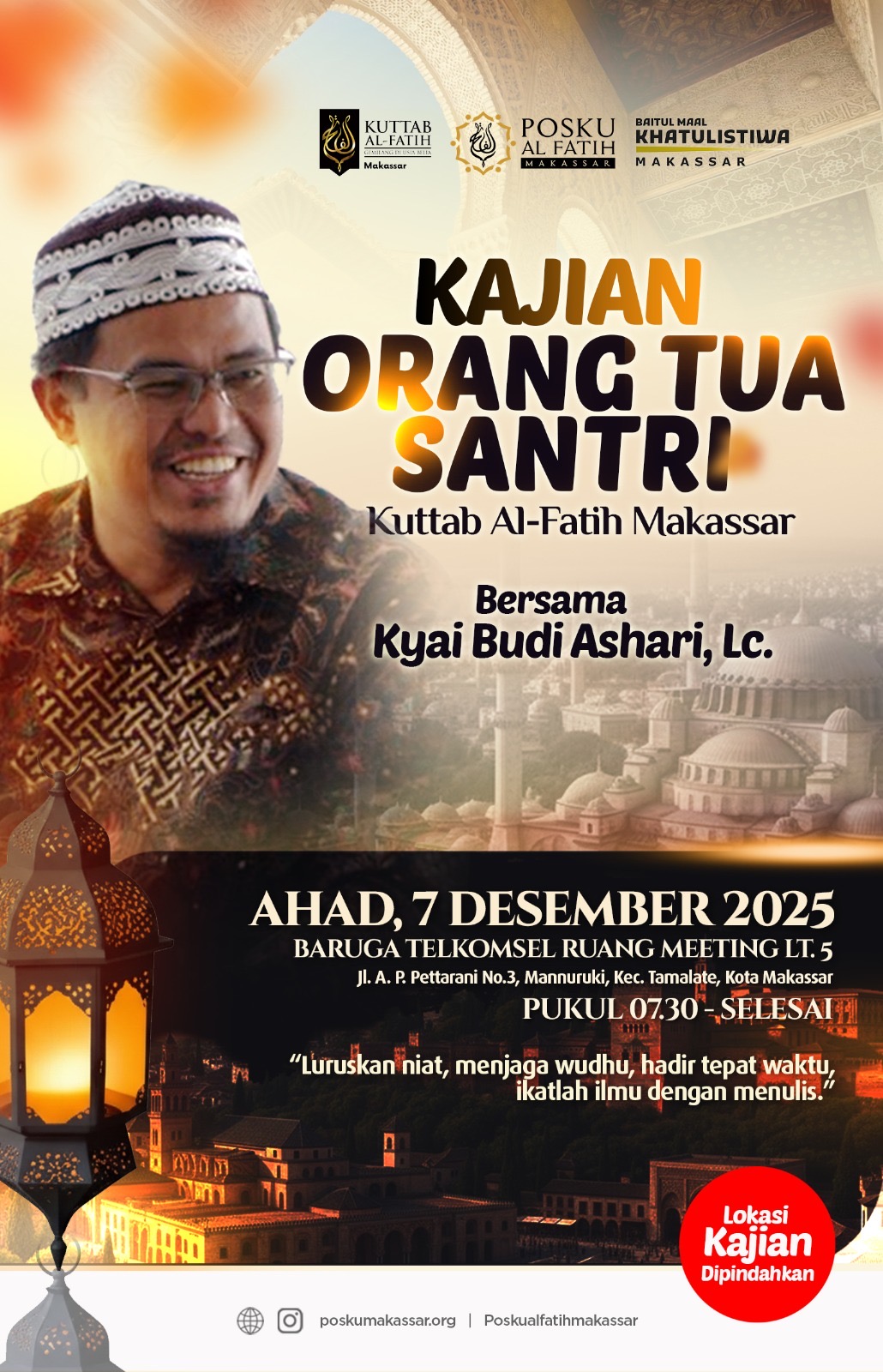 Dari Orang Tua untuk Generasi Qur’ani - Posku Kuttab Al-Fatih Makassar